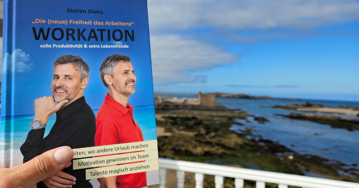 "Workation": ein Buch voller Inspiration & Knowhow